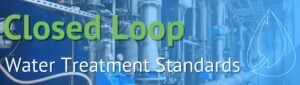 Closed Loop Water Treatment Standards - Chardon Labs