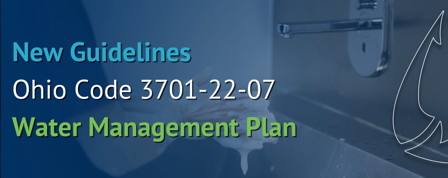 New Guidelines: Ohio Code 3701-22-07 Water Management Plan