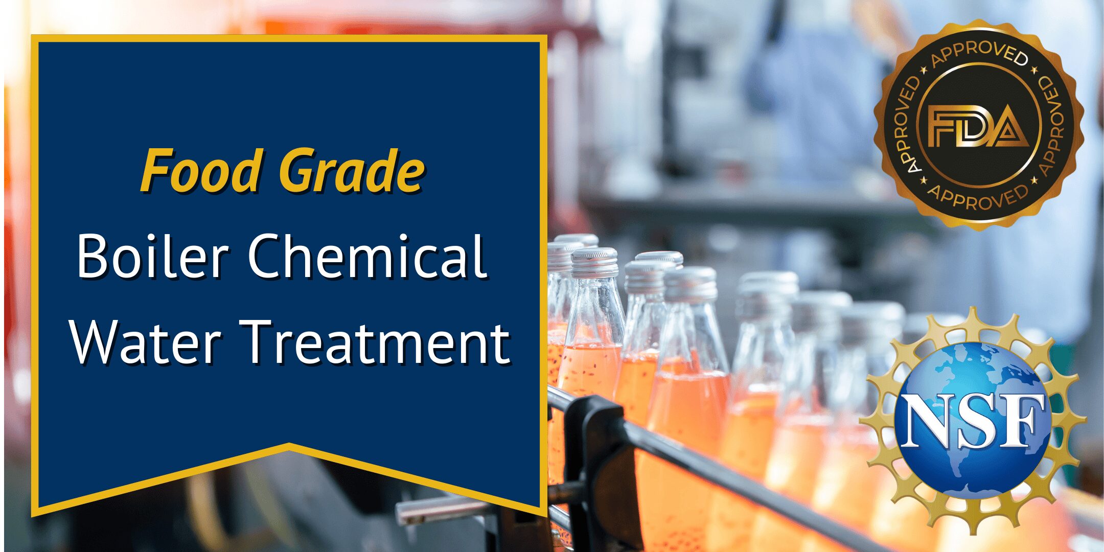Food Grade Boiler Chemical Water Treatment | FDA & NSF Safe