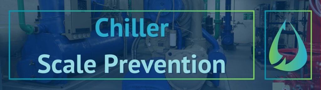 Chiller Scale Prevention - Chardon Labs